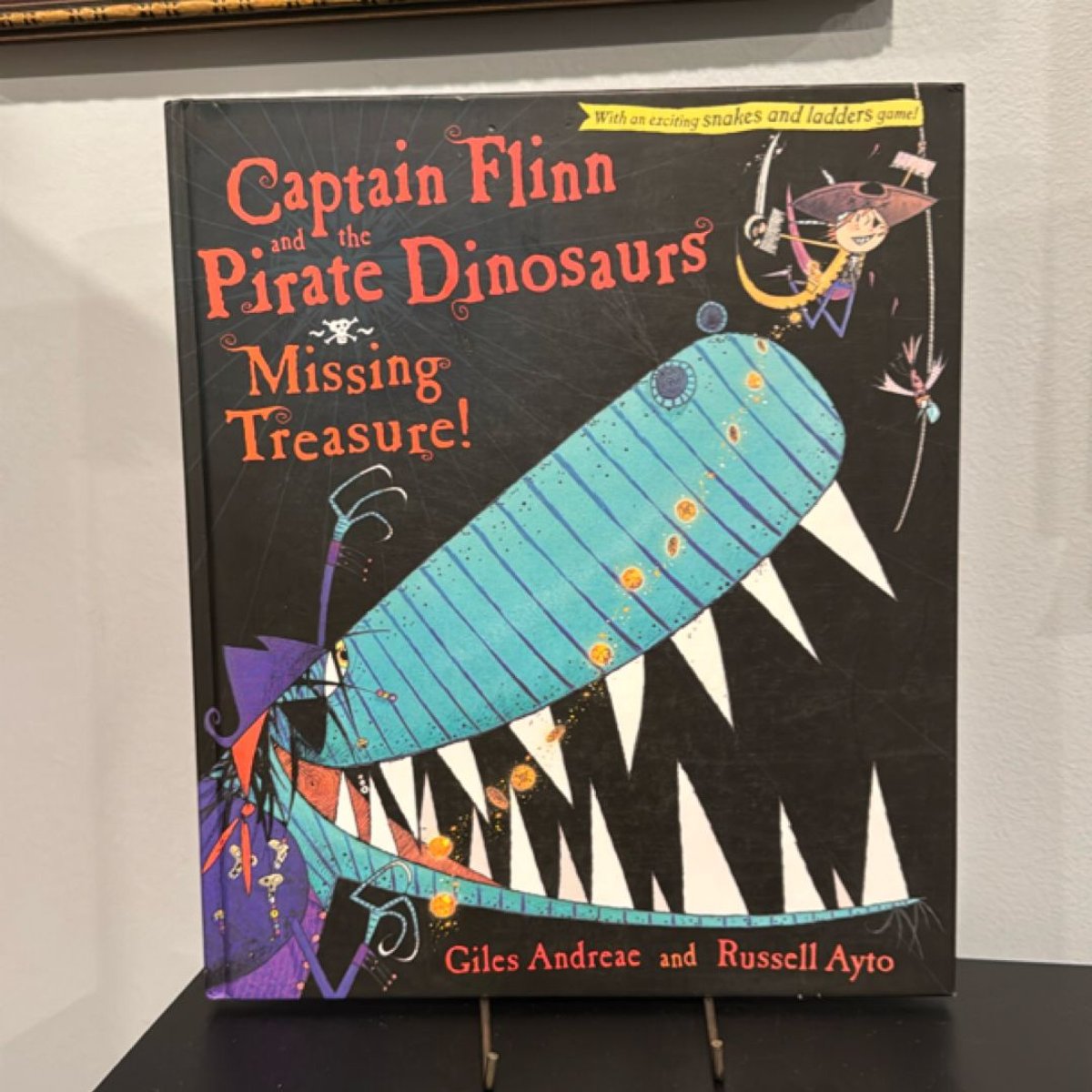 Captain Flinn and the Pirate Dinosaurs: Missing Treasure! by Giles Andreae