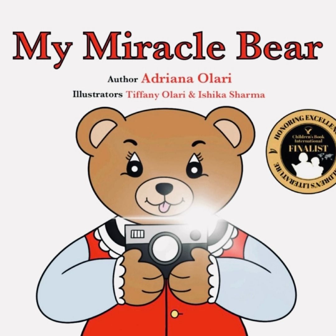 My Miracle Bear by Adriana Olari, Hardcover | Pangobooks