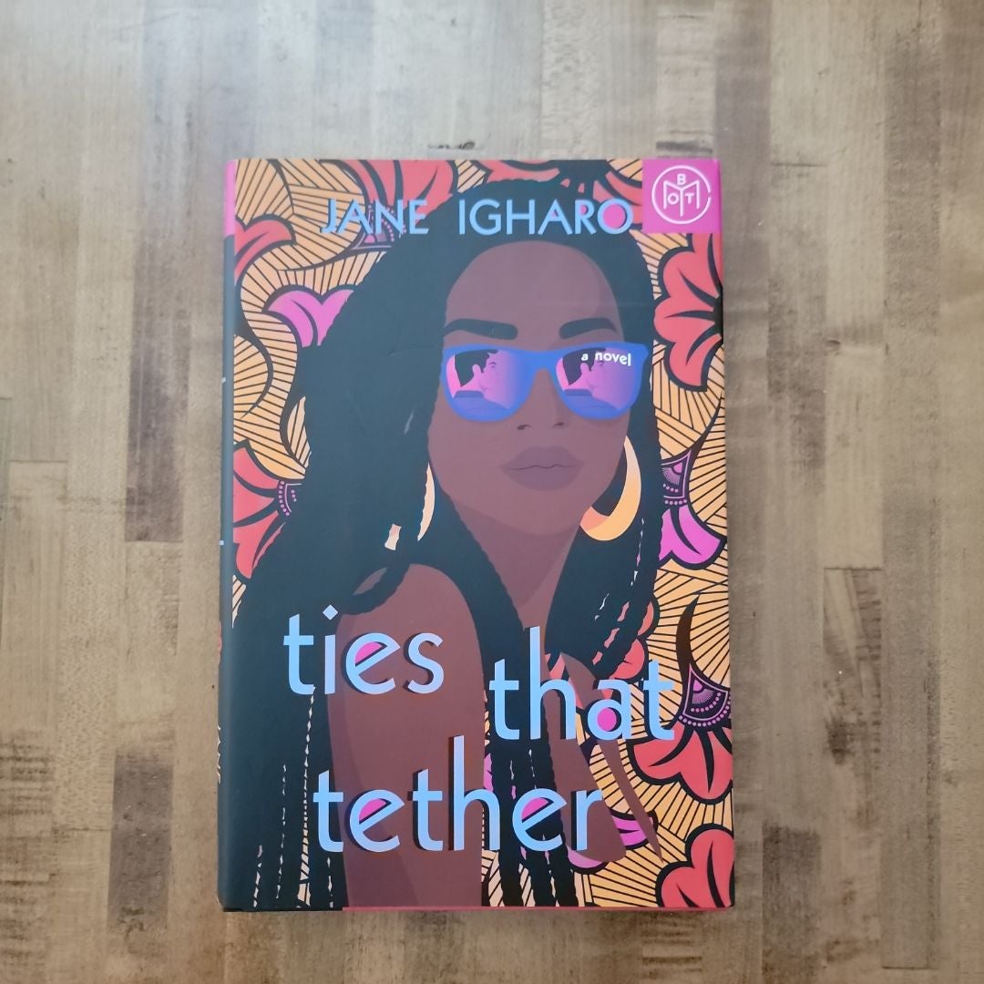 Ties that Tether by Jane Igharo, Hardcover | Pangobooks