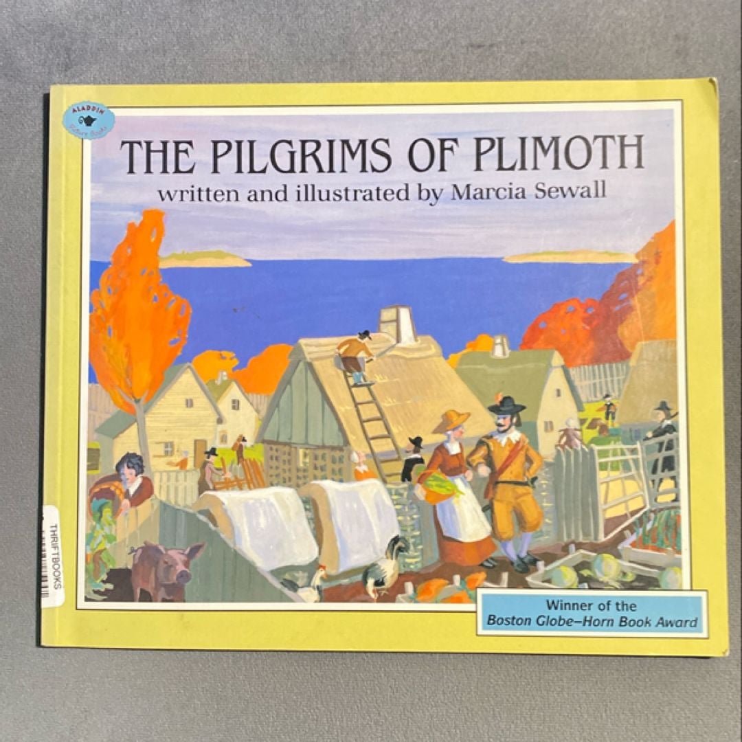 The Pilgrims of Plimoth by Marcia Sewall