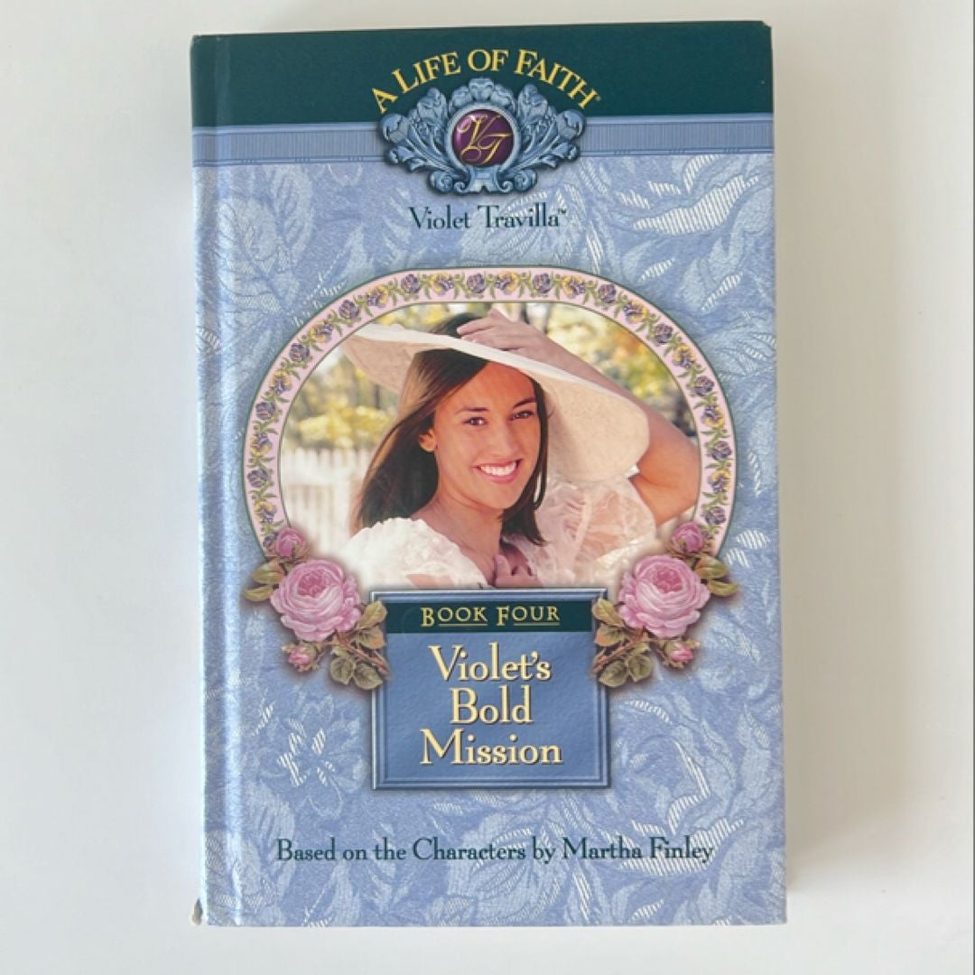 Violet's Bold Mission by Martha Finley