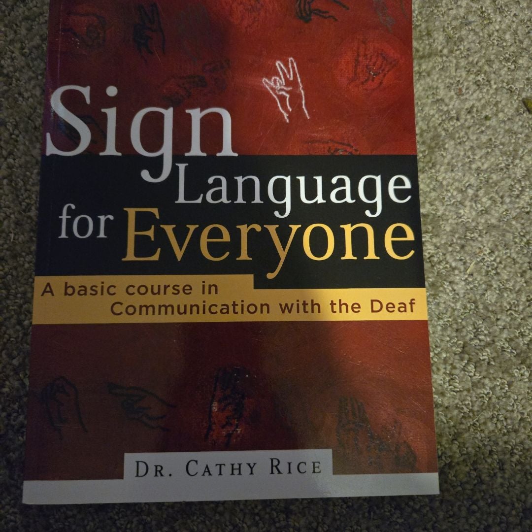 Sign Language for Everyone by Cathy Rice, Paperback | Pangobooks