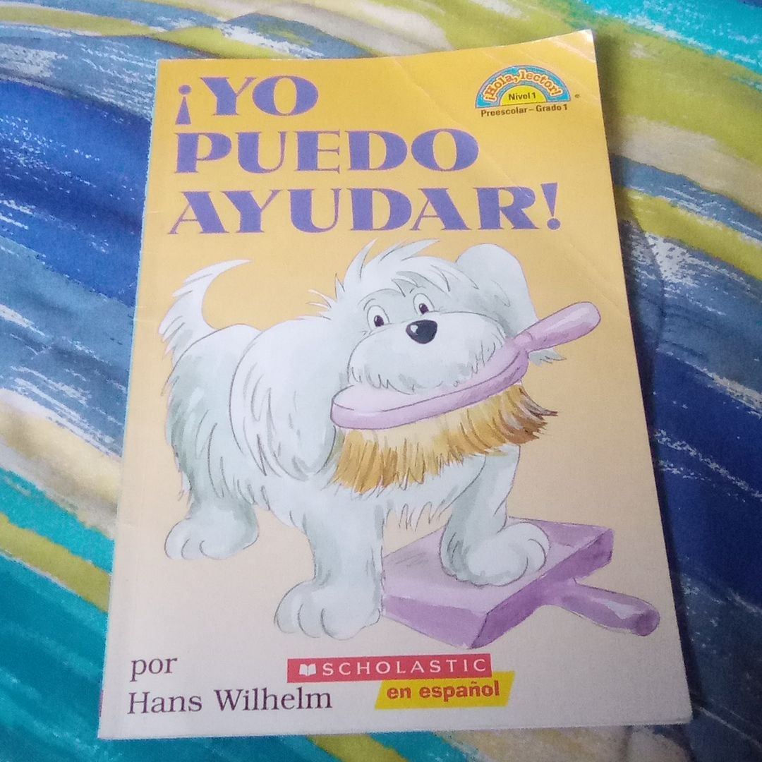 Yo Puedo Ayudar! by Hans Wilhelm , Paperback | Pangobooks