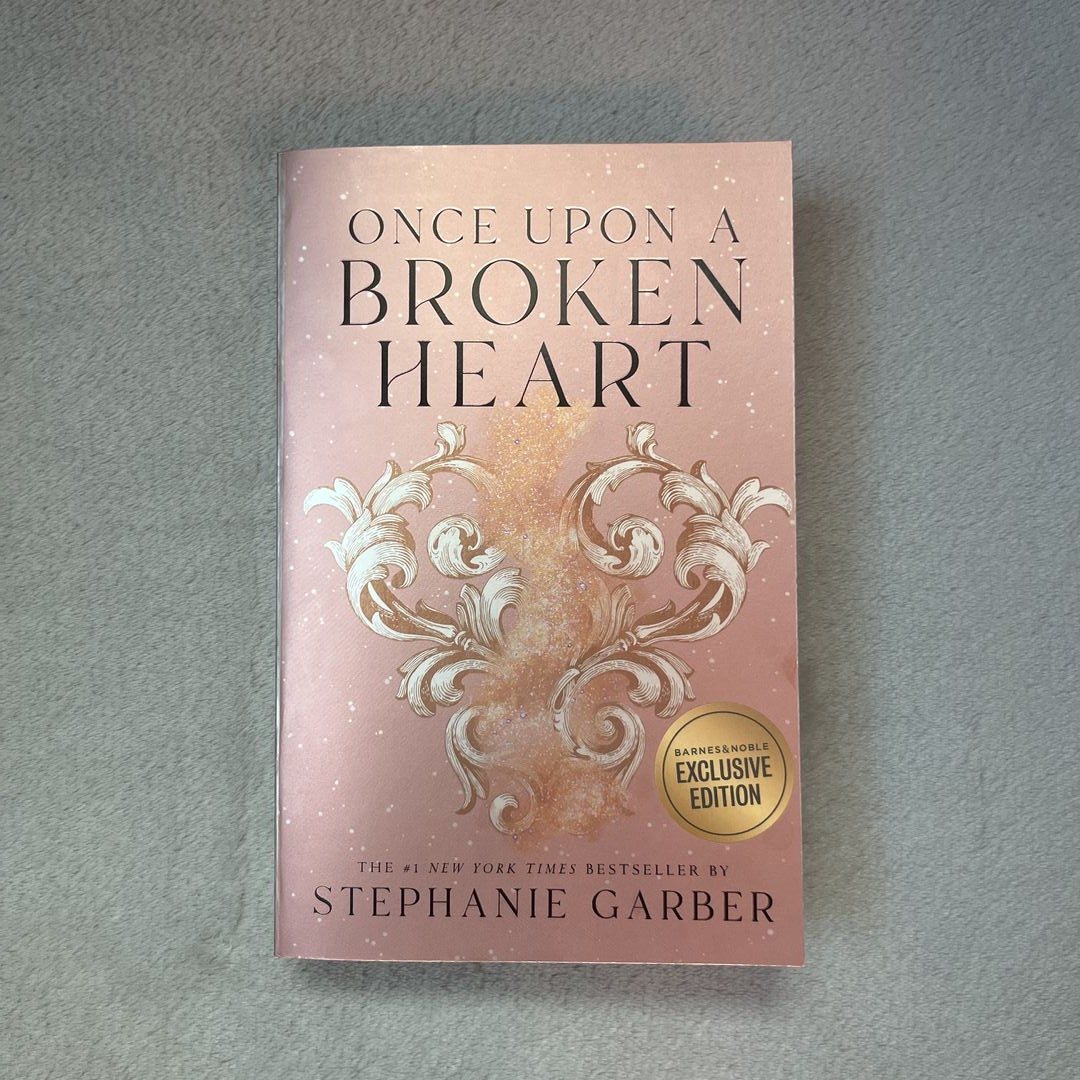 Once Upon a Broken Heart Barnes & Noble Exclusive by Stephanie Garber ...
