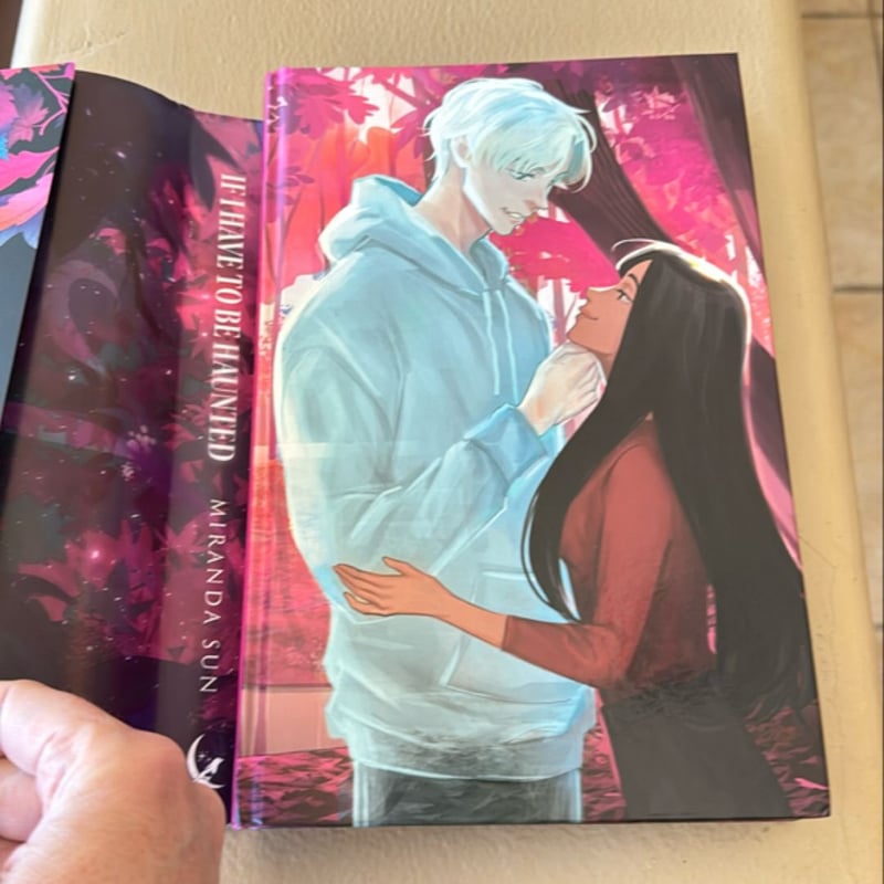 If I Have to Be Haunted / FairyLoot Exclusive Edition by Miranda Sun ...
