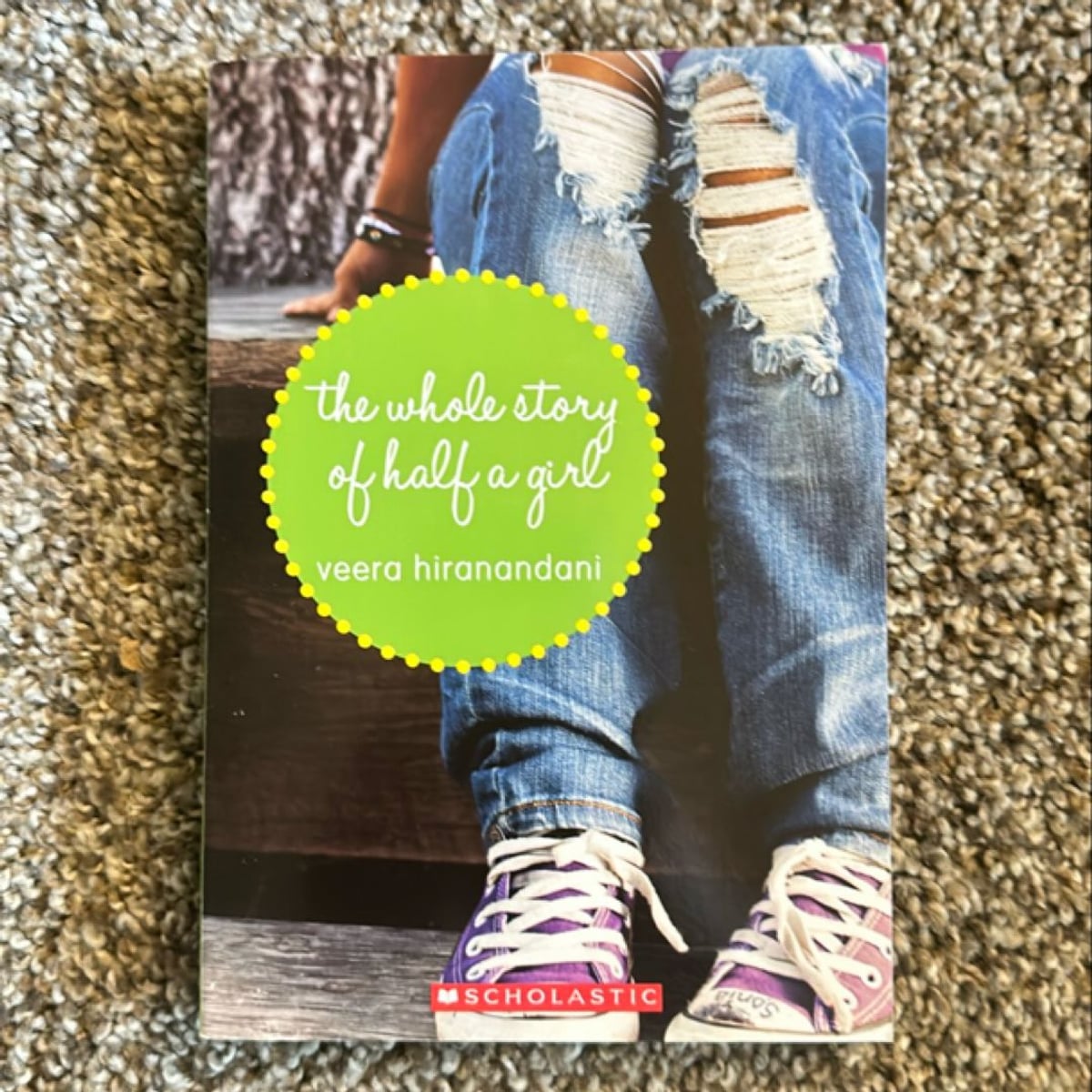 The Whole Story of Half a Girl by Veera Hiranandani