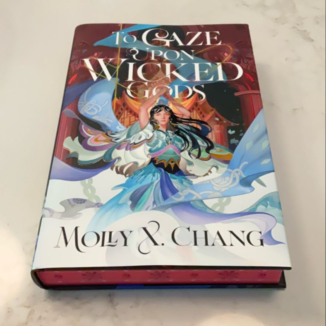 New! Signed! To Gaze Upon Wicked Gods - Illumicrate by Molly X. Chang ...