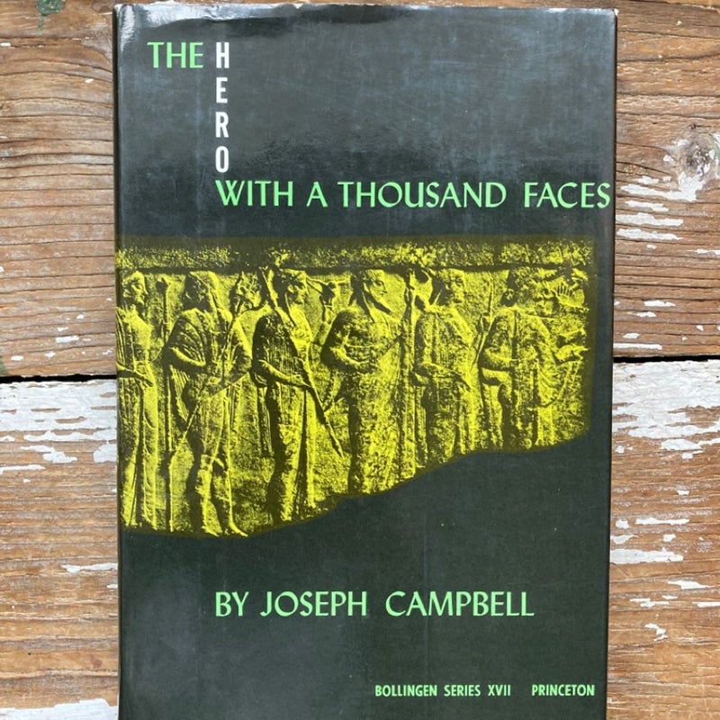 The Hero with a Thousand Faces by Joseph Campbell