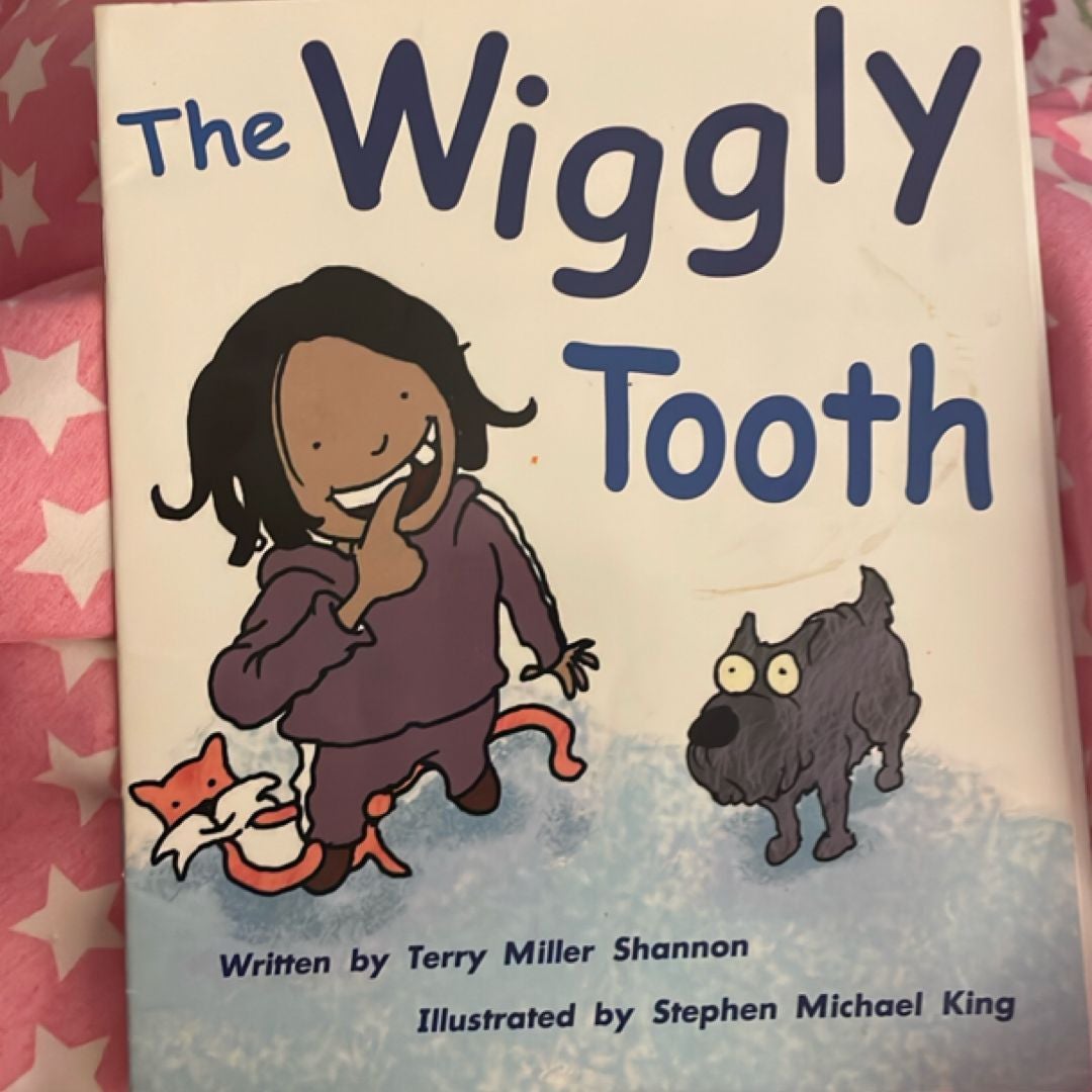 The Wiggly Tooth by McGraw-Hill Education Staff