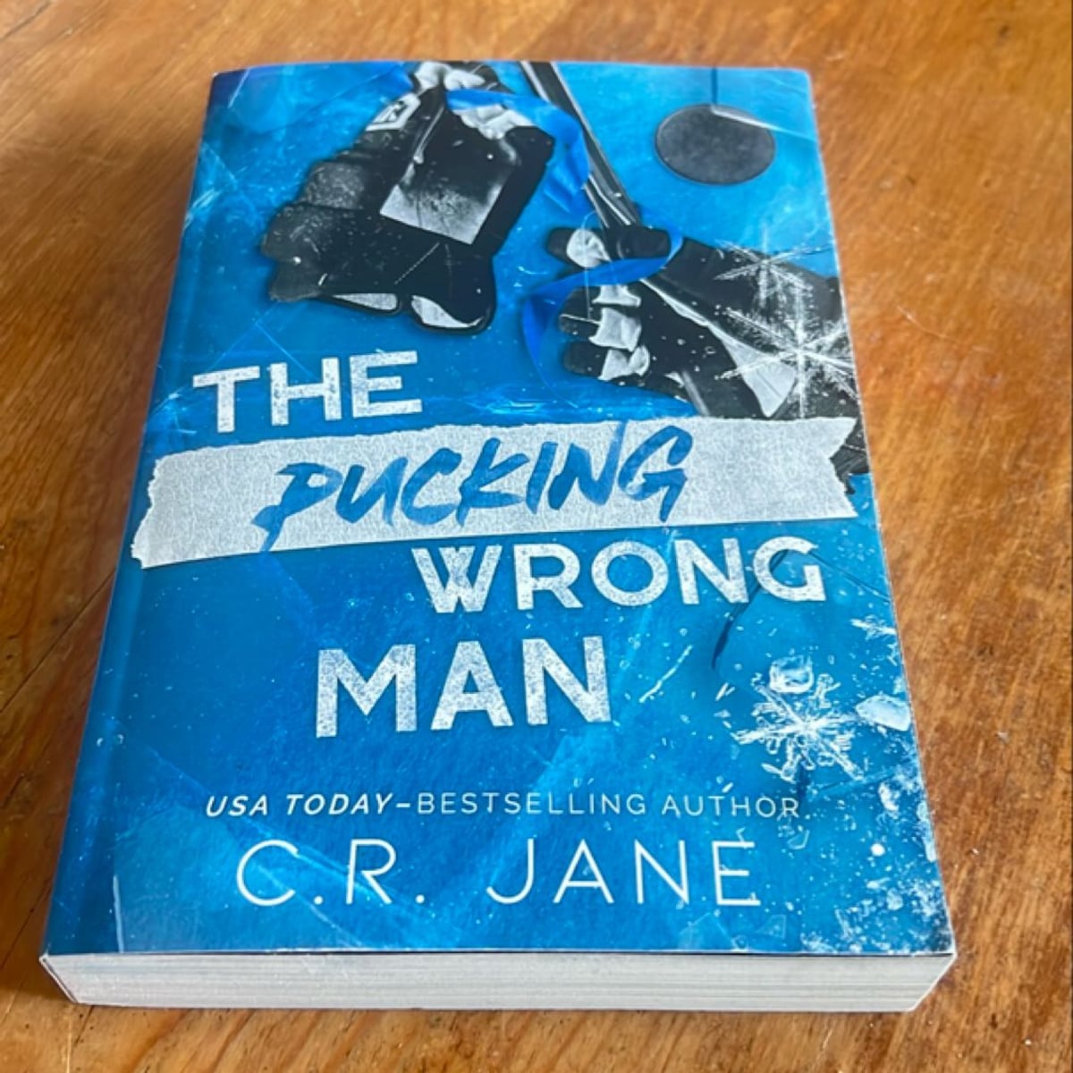 The Pucking Wrong Man by C. R. Jane
