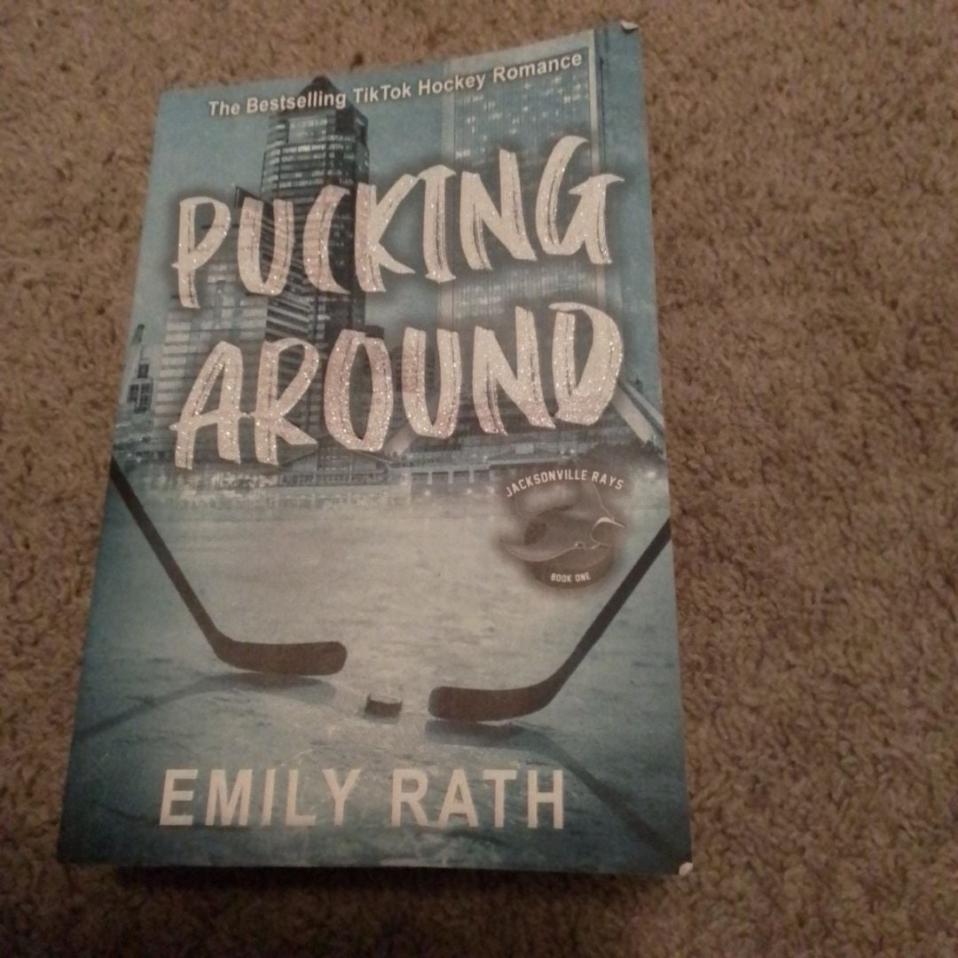 Pucking Around by Emily Rath