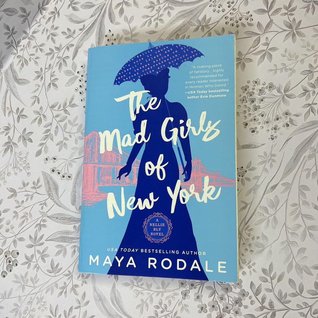 The Mad Girls of New York by Maya Rodale