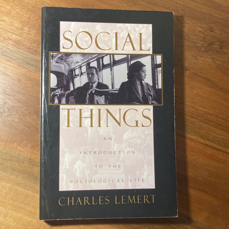 Social Things by Charles Lemert