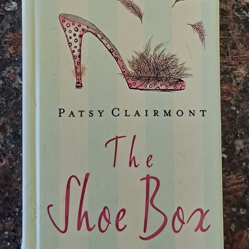 The Shoe Box by Patsy Clairmont