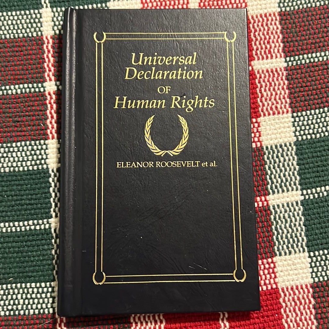 Universal Declaration of Human Rights by Eleanor. Roosevelt, Hardcover ...