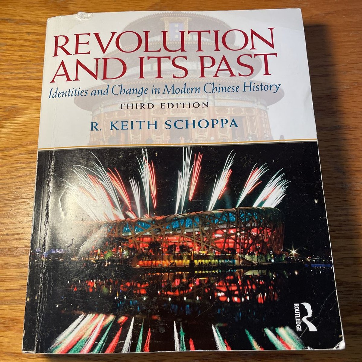 Revolution and Its Past by R. Keith Schoppa