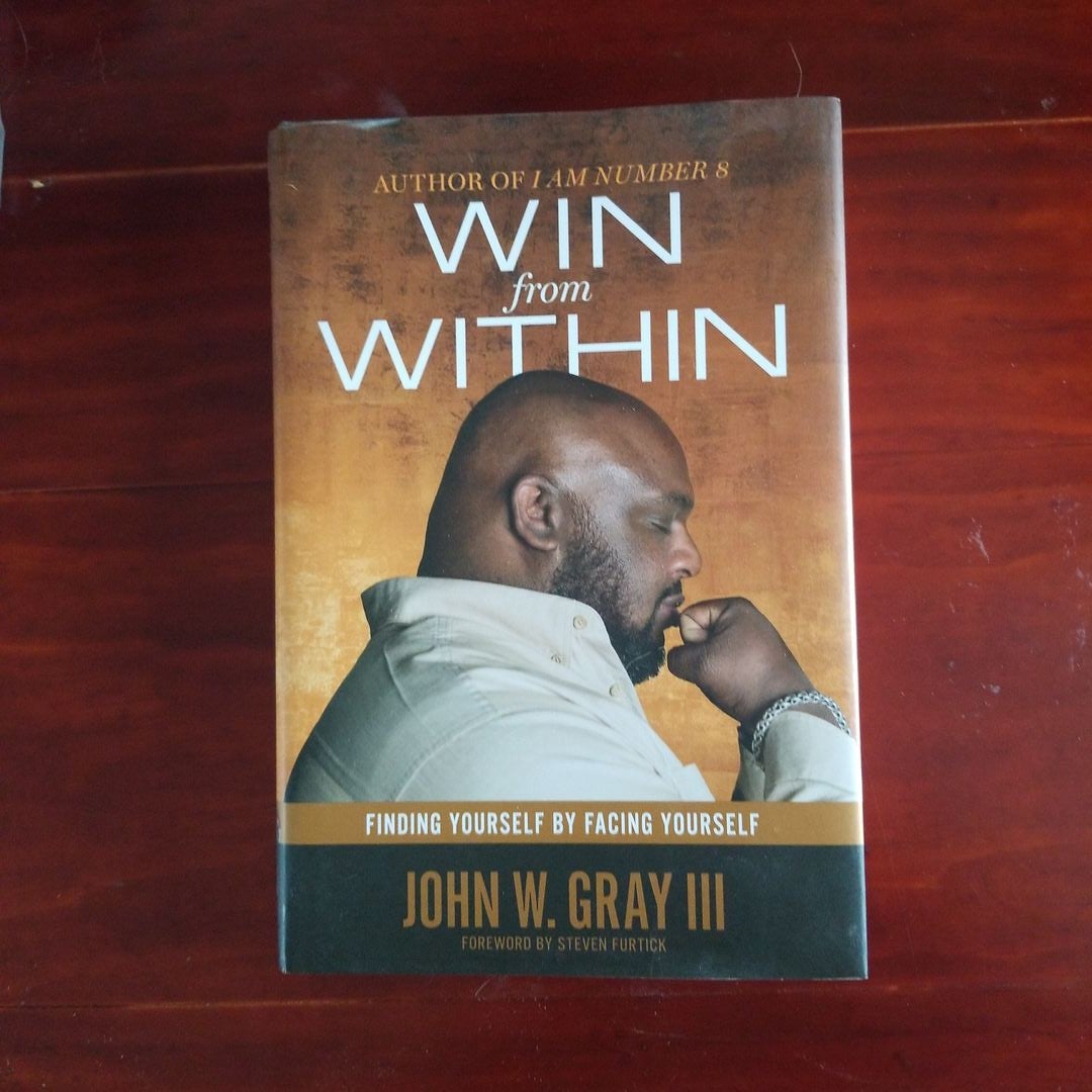 Win from Within by John Gray, Steven Furtick