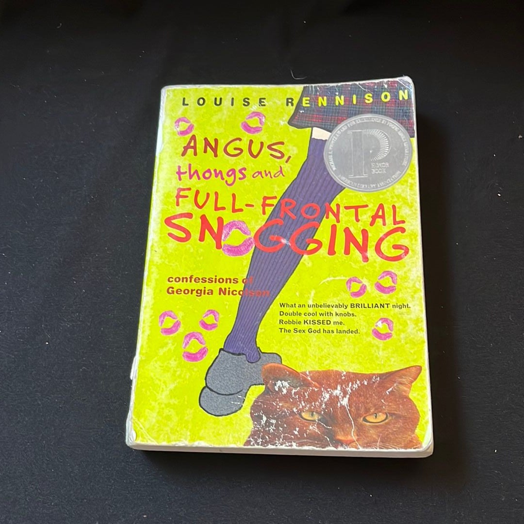 Angus, Thongs and Full-Frontal Snogging by Louise Rennison