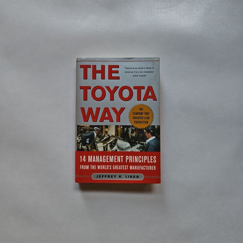 The Toyota Way by Jeffrey K. Liker