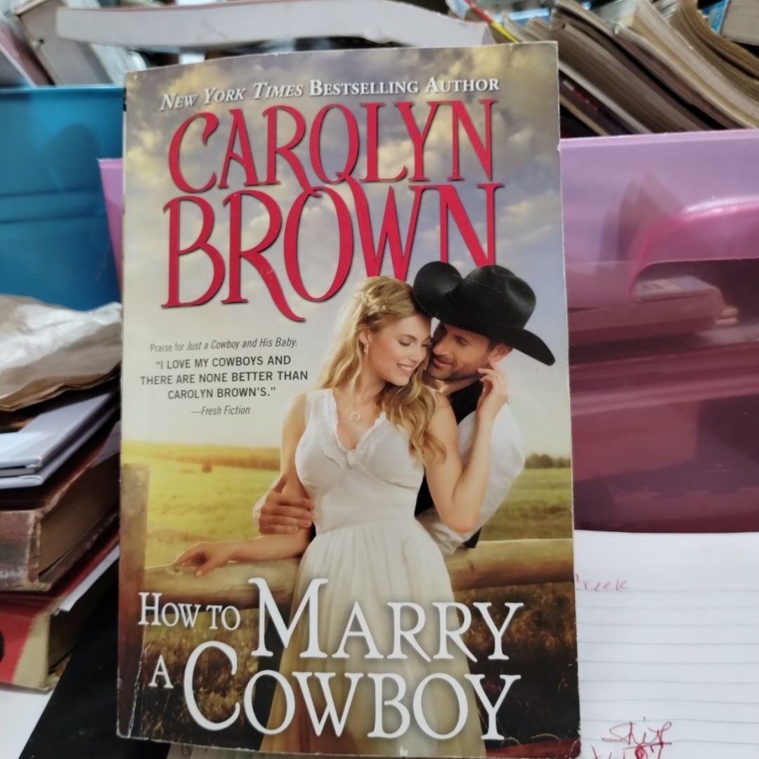 How to marry a Cowboy by Carolynn Brown, Paperback | Pangobooks