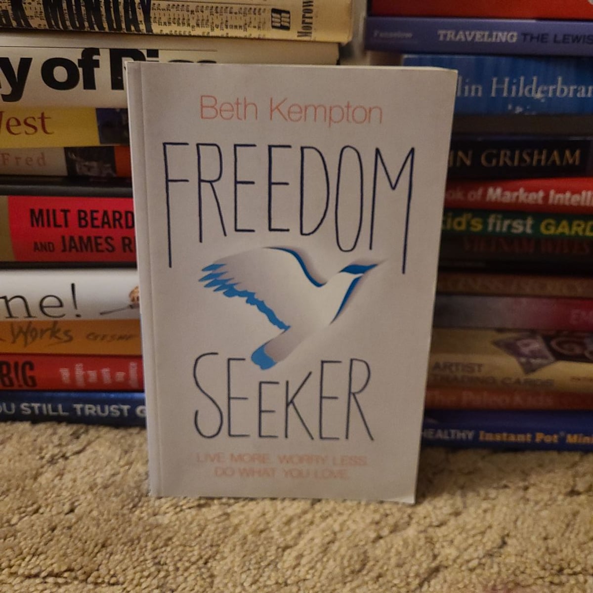 Freedom Seeker by Beth Kempton
