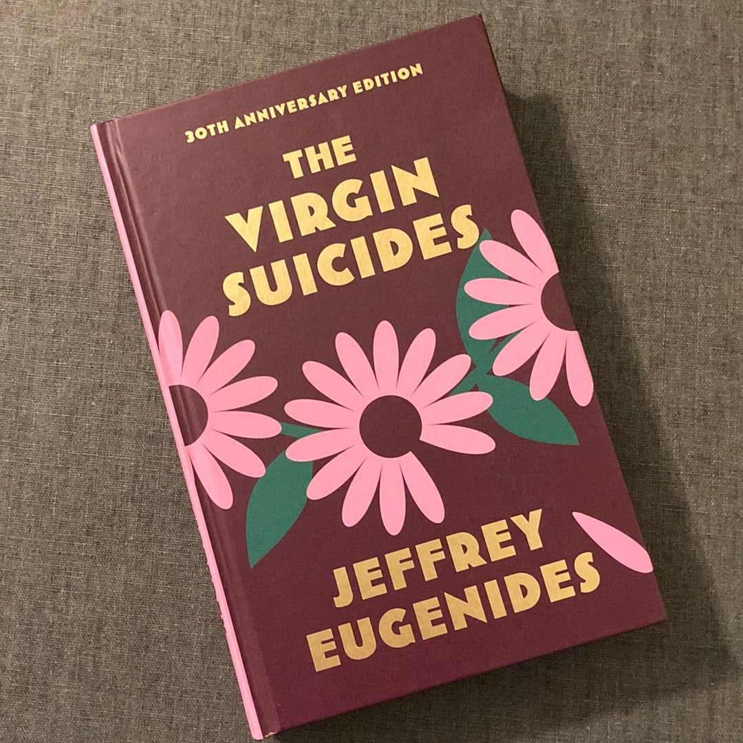 The Virgin Suicides by Jeffrey Eugenides