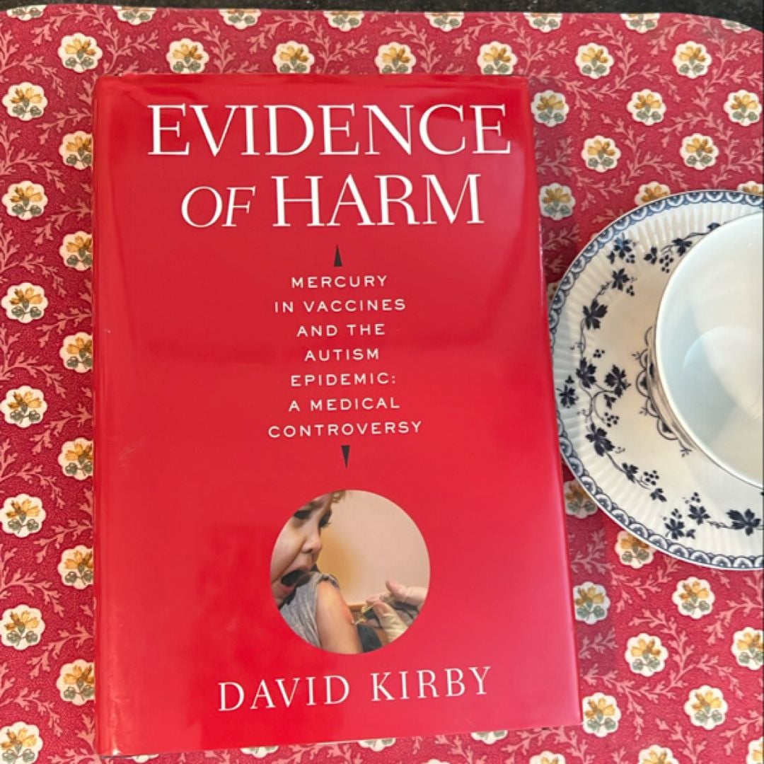 Evidence of Harm by David Kirby