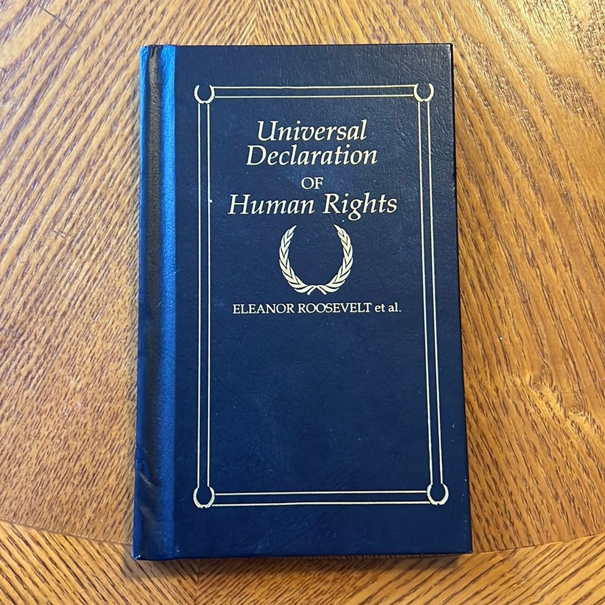 Universal Declaration of Human Rights by Eleanor. Roosevelt