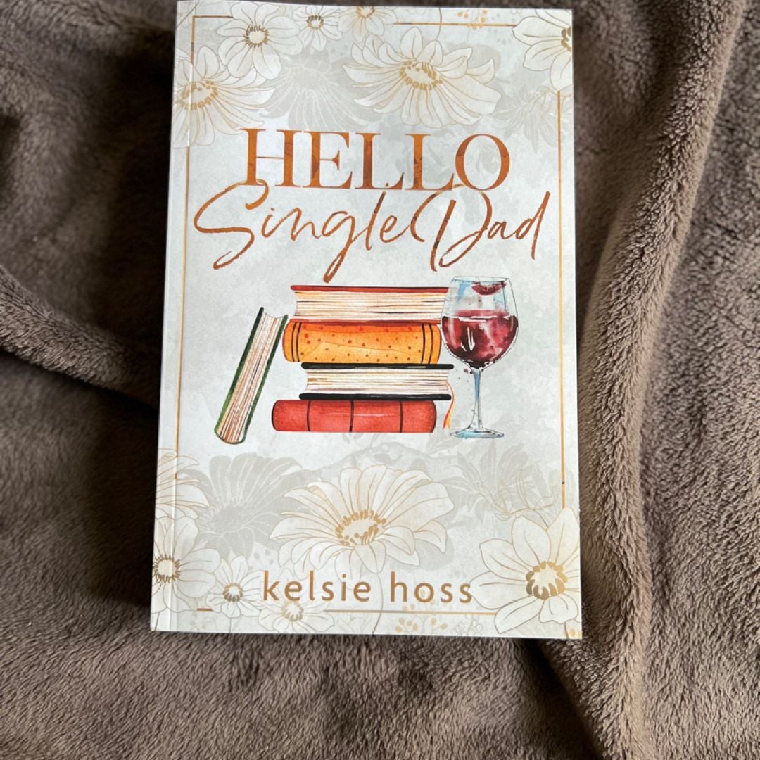 Hello Single Dad by Kelsie Hoss, Paperback | Pangobooks