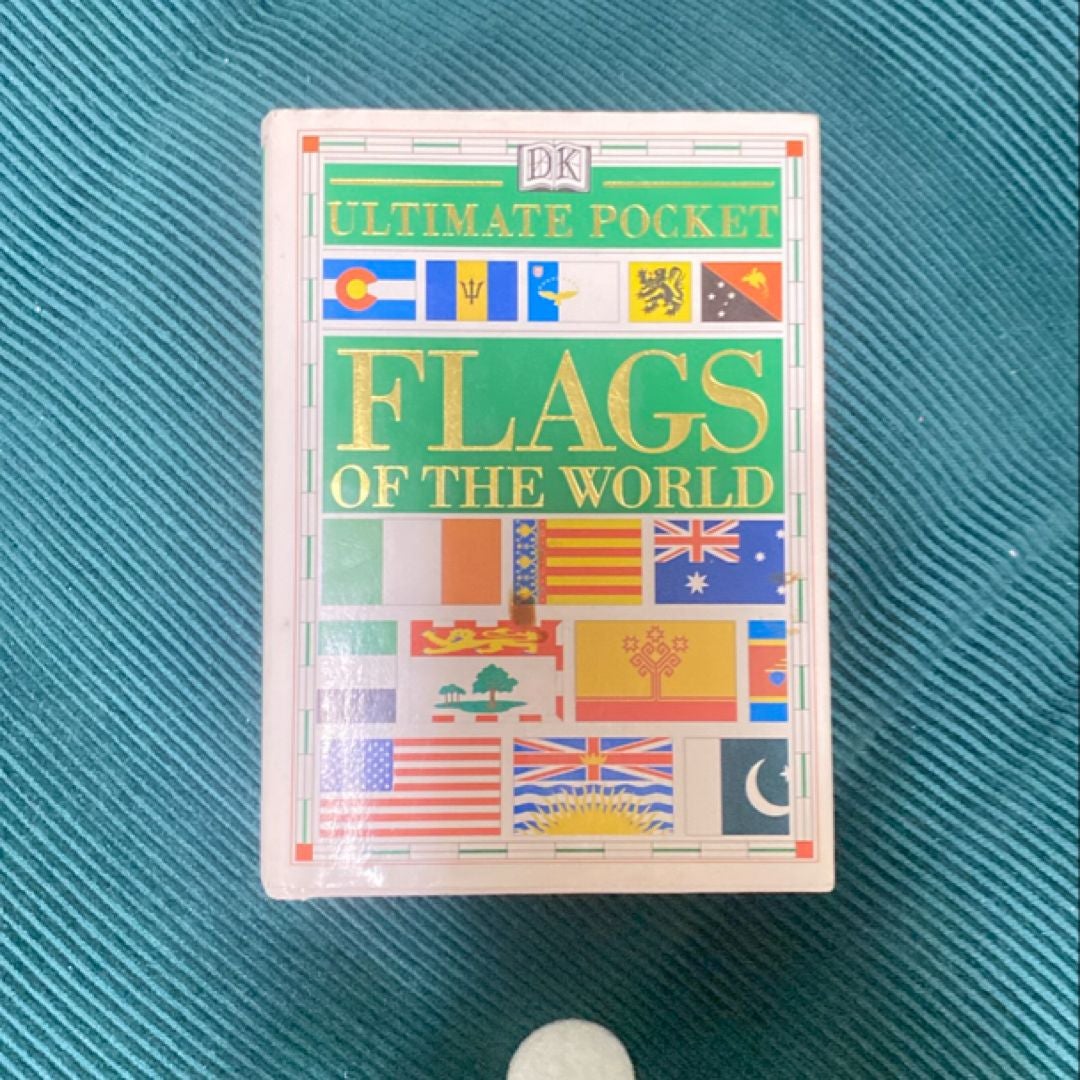 Ultimate Pocket Flags of the World by Deni Bown