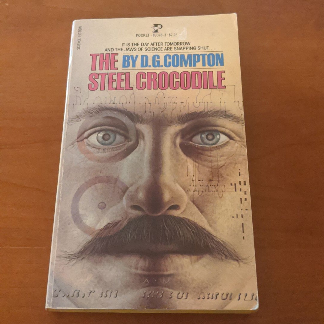 The Steel Crocodile by D. G. Compton