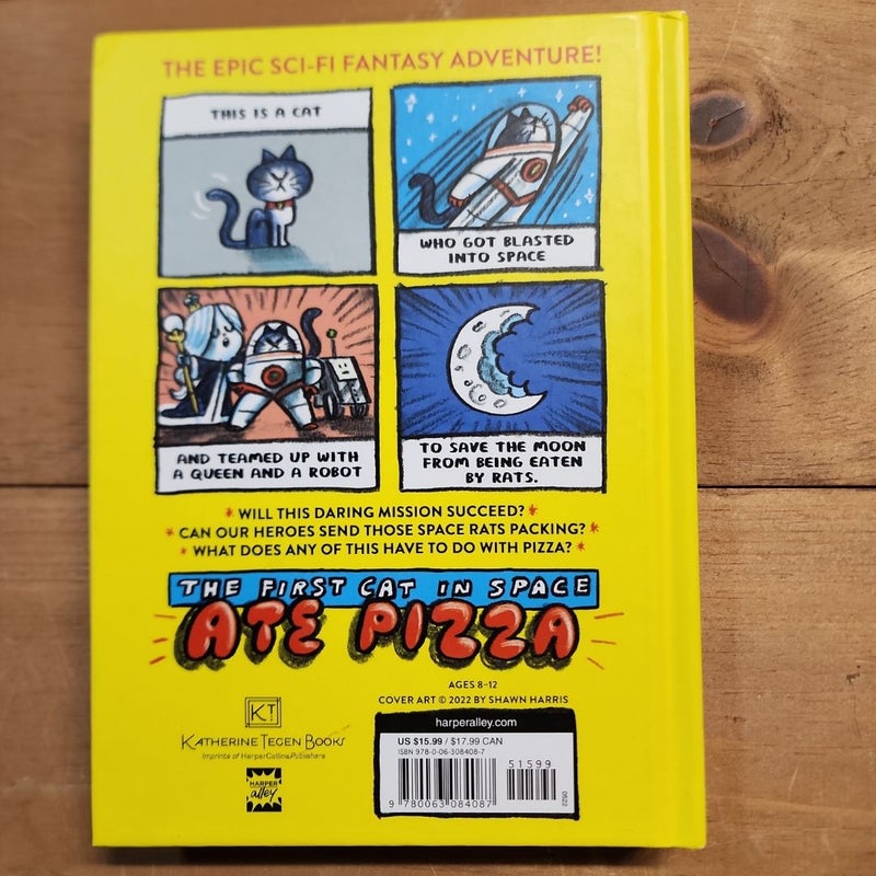 The First Cat in Space Ate Pizza by Mac Barnett