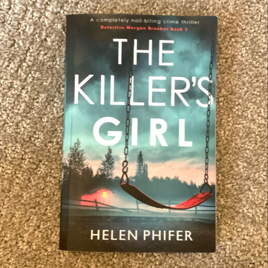 The Killer's Girl by Helen Phifer
