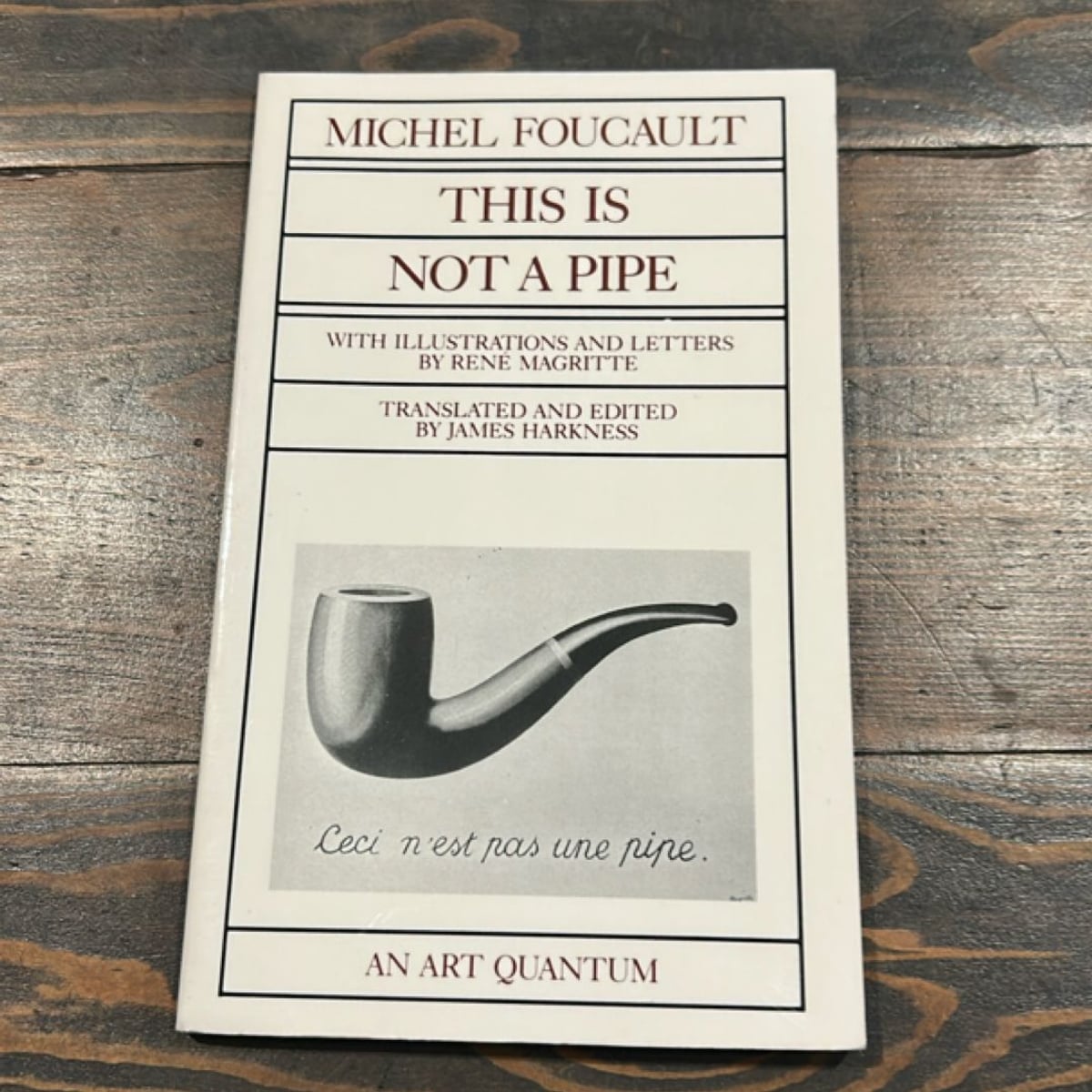 This Is Not a Pipe by Michel Foucault