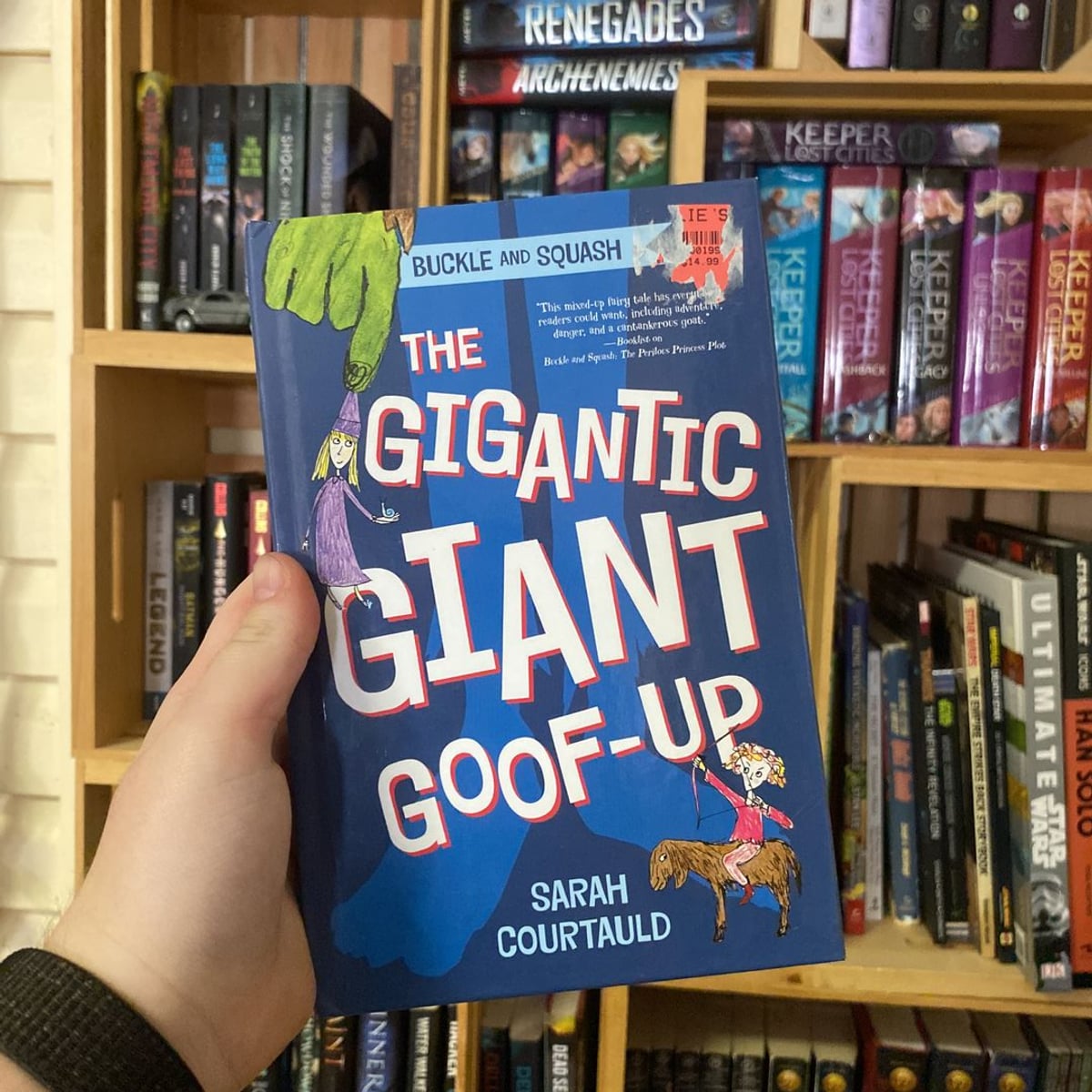 Buckle and Squash: the Gigantic Giant Goof-Up by Sarah Courtauld