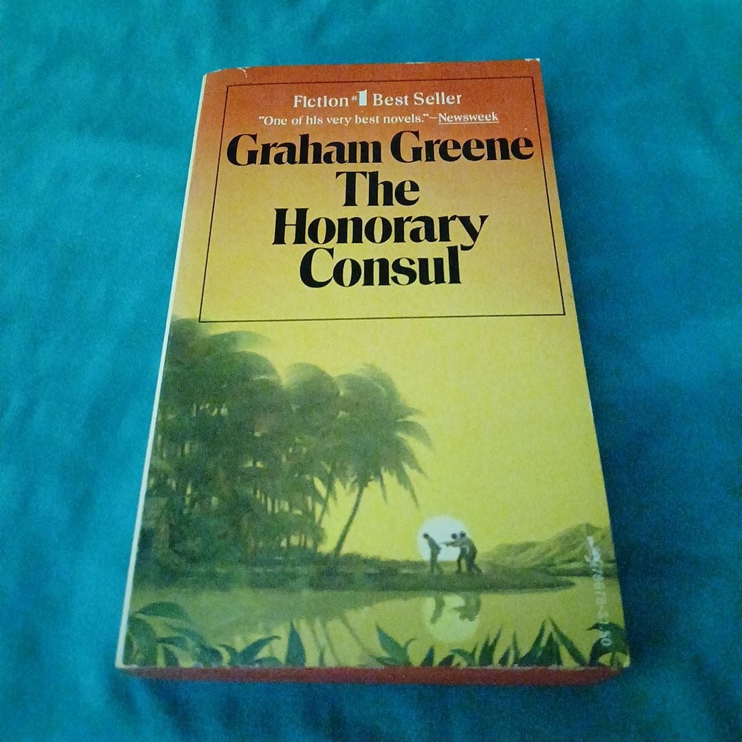 The Honorary Consul by Graham Greene, Paperback | Pangobooks