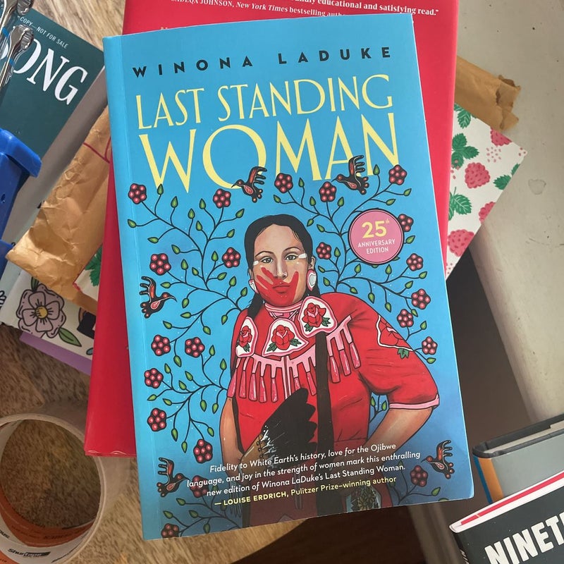 Last Standing Woman by Winona LaDuke