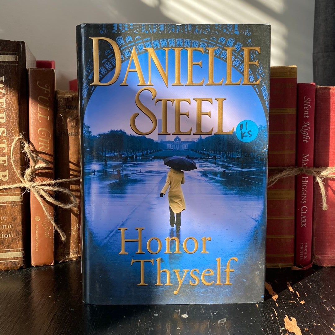 Honor Thyself by Danielle Steel
