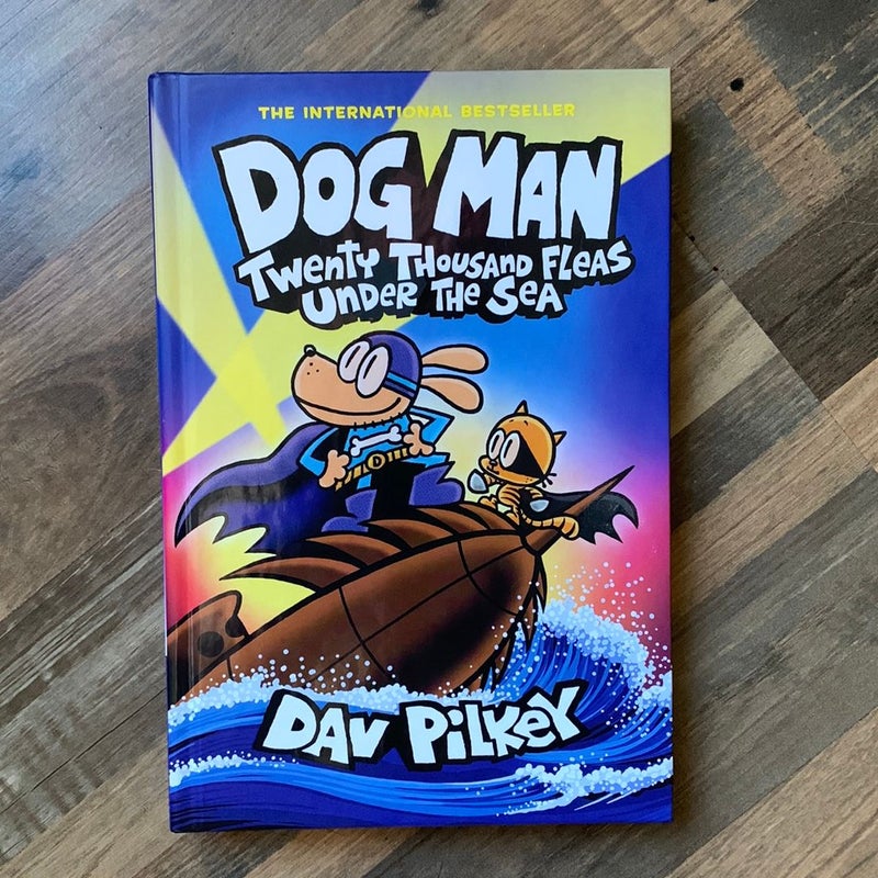 Dog Man: Twenty Thousand Fleas under the Sea: a Graphic Novel (Dog Man ...