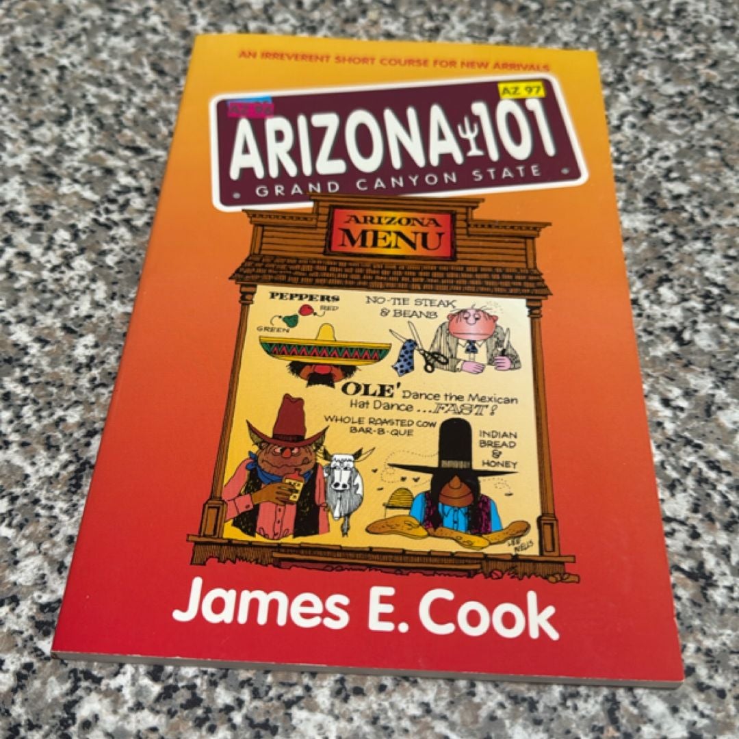 Arizona 101 by James E. Cook