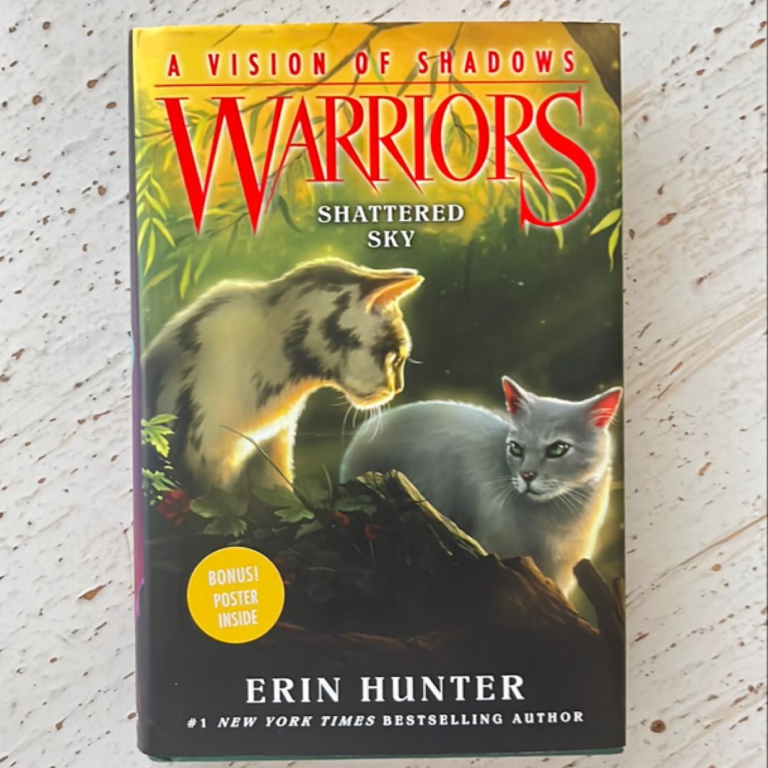 Warriors: a Vision of Shadows #3: Shattered Sky by Erin Hunter