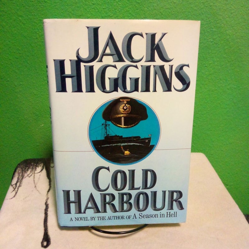 Cold Harbour by Jack Higgins