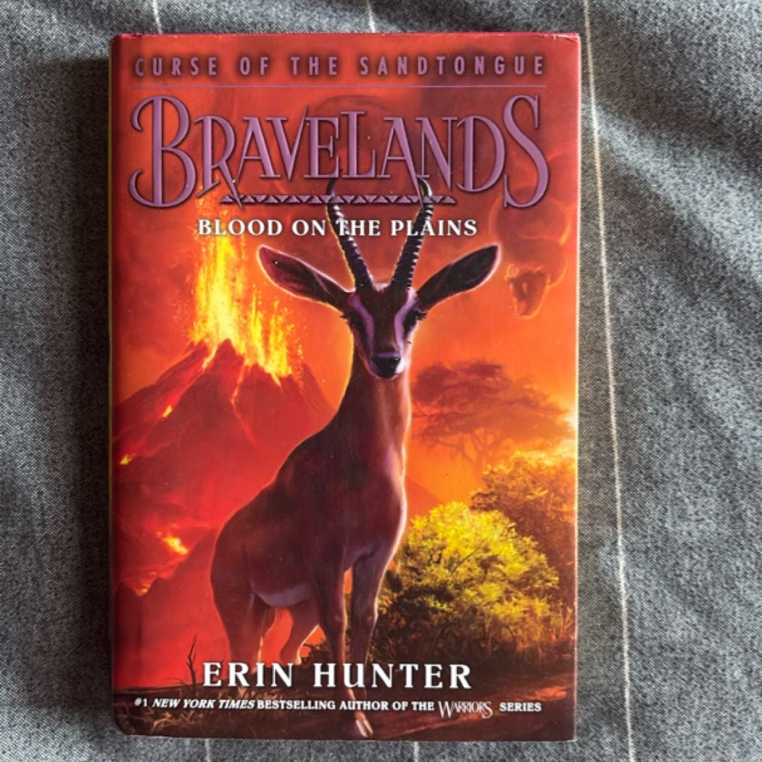 Bravelands: Curse of the Sandtongue #3: Blood on the Plains by Erin Hunter