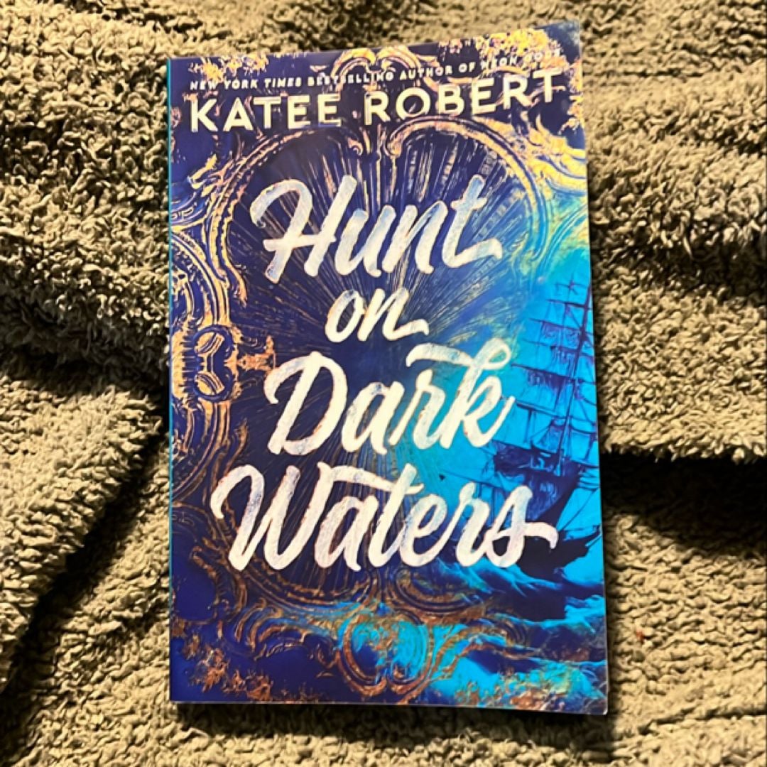 Hunt on Dark Waters by Katee Robert, Paperback | Pangobooks