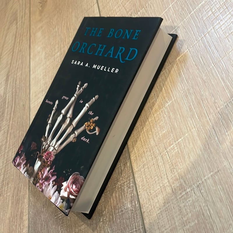 The Bone Orchard by Sara A. Mueller, Hardcover | Pangobooks