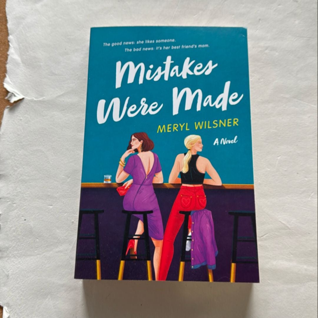 Mistakes Were Made by Meryl Wilsner