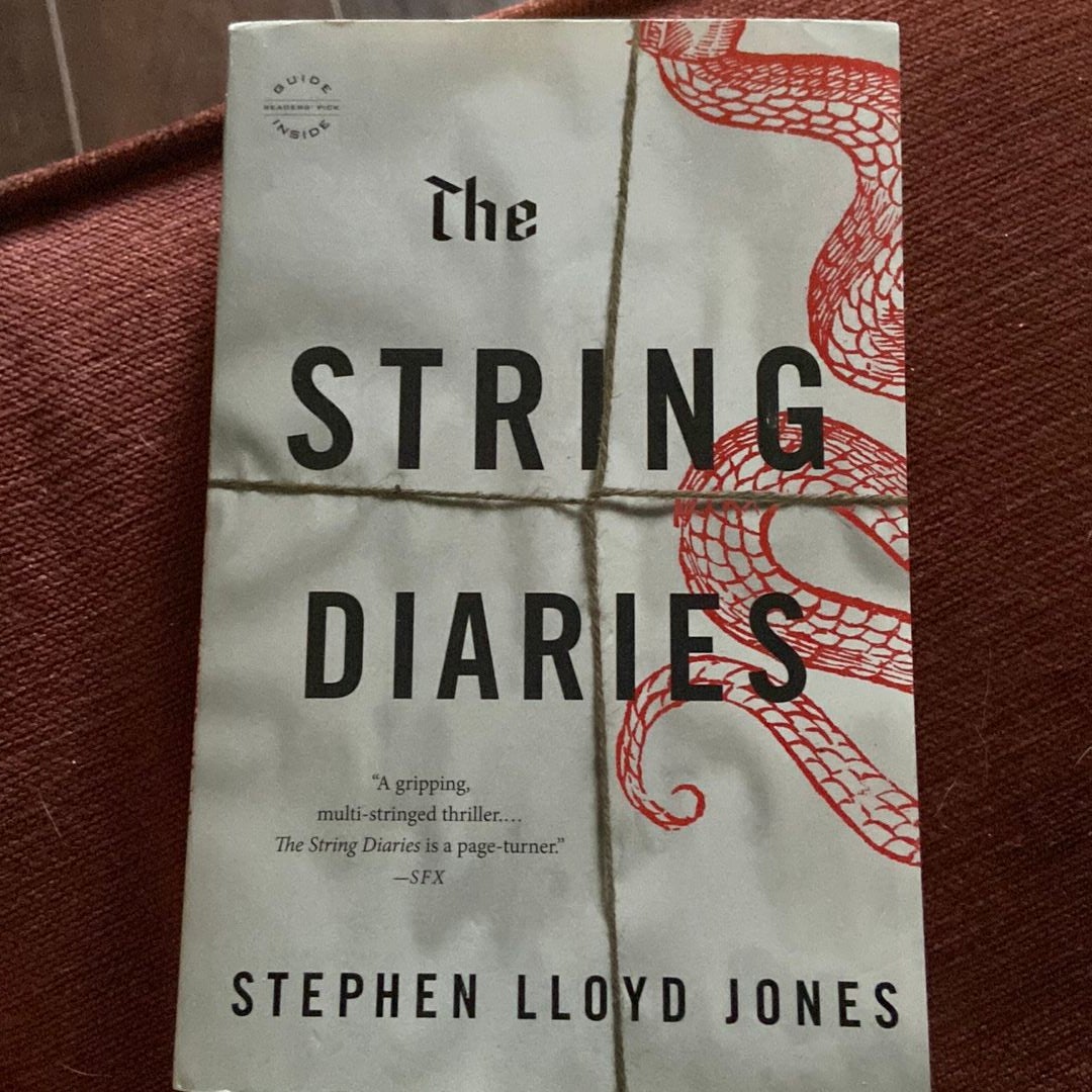 The String Diaries by Stephen Lloyd Jones