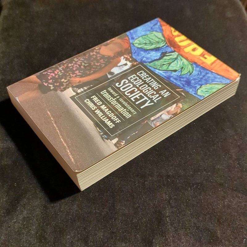 Creating an Ecological Society by Fred Magdoff, Chris Williams