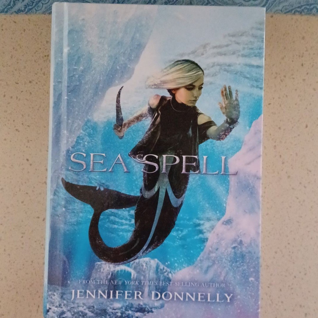 Sea Spell by Jennifer Donnelly, Hardcover | Pangobooks