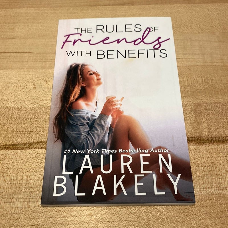 The Rules of Friends with Benefits by Lauren Blakely